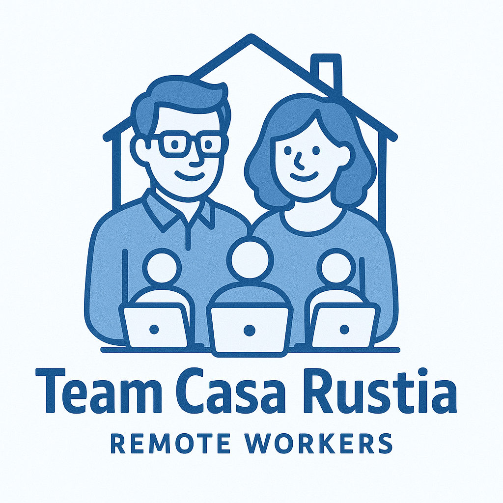 Team Casa Rustia | Your Remote Dream Team